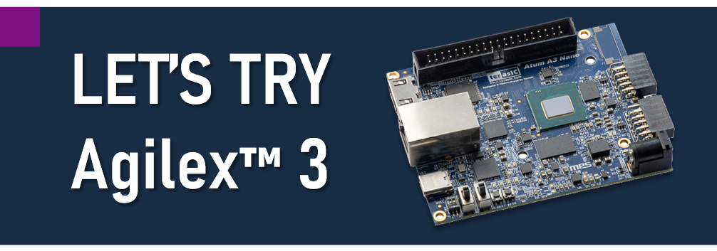 Agilex™ 3 でやってみた ～ FPGA のデバッグ (Signal Tap Logic Analyzer) – 株式会社マクニカ アルティマ カンパニー